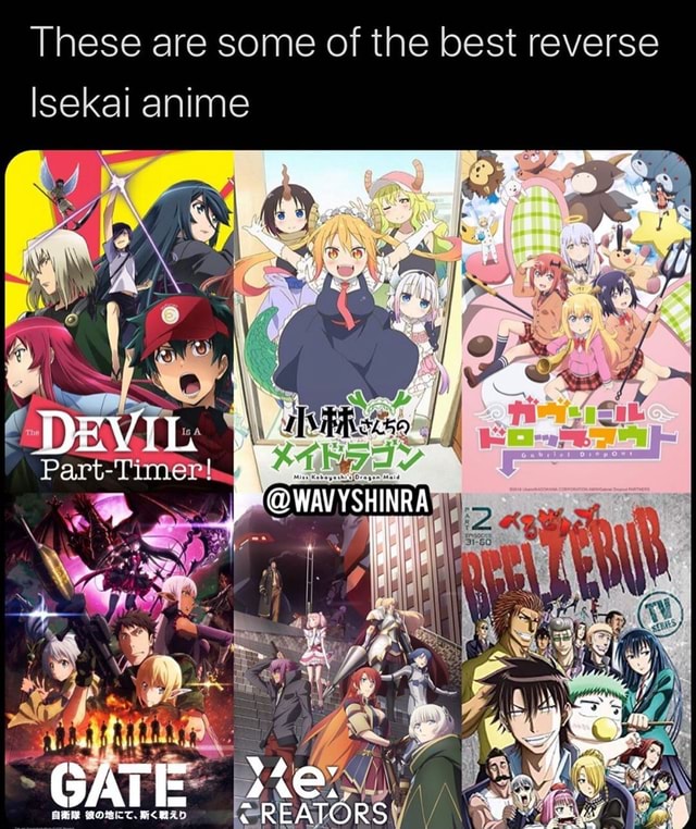 These are some of the best reverse Isekai anime Part - iFunny