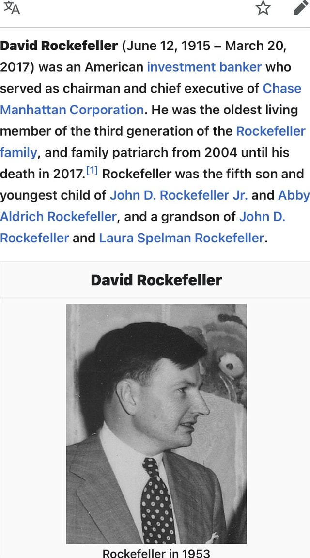 XA oF David Rockefeller (June 12, 1915 March 20, 2017) was an American ...