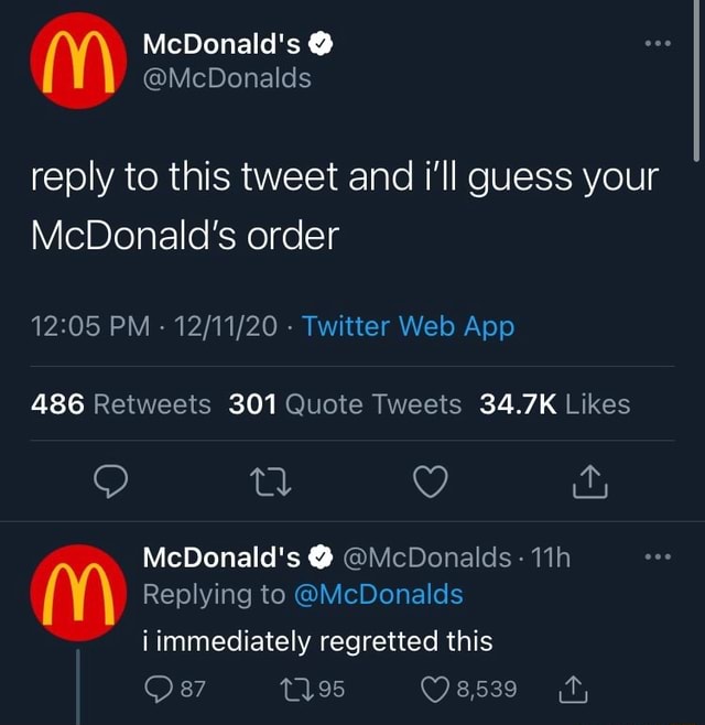 Mcdonalds Mcdonalds Reply To This Tweet And Ill Guess Your