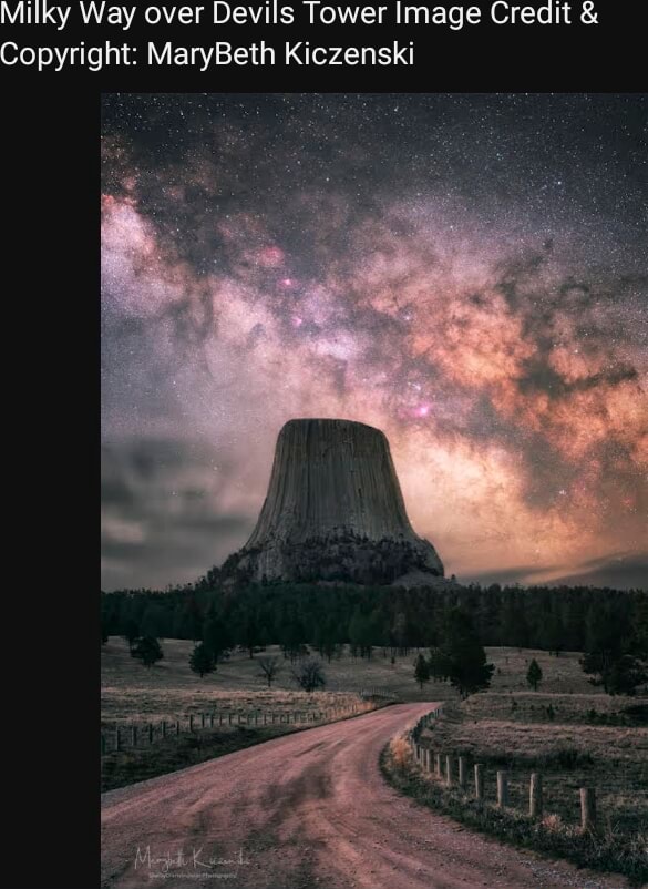 Milky Way over Devils Tower Image Credit & Copyright: MaryBeth ...