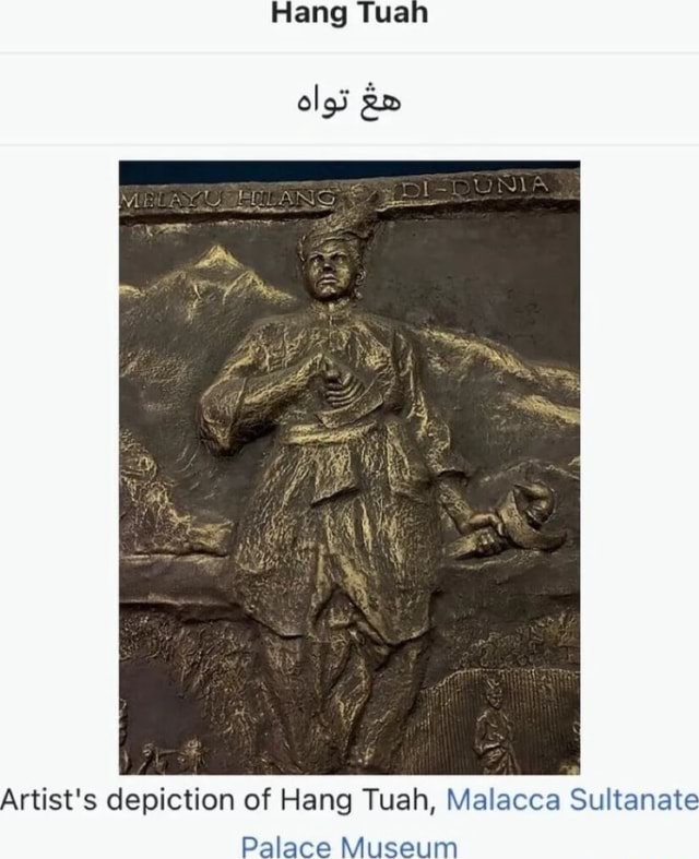 Hang Tuah Artist's depiction of Hang Tuah, Malacca Sultanate Palace ...