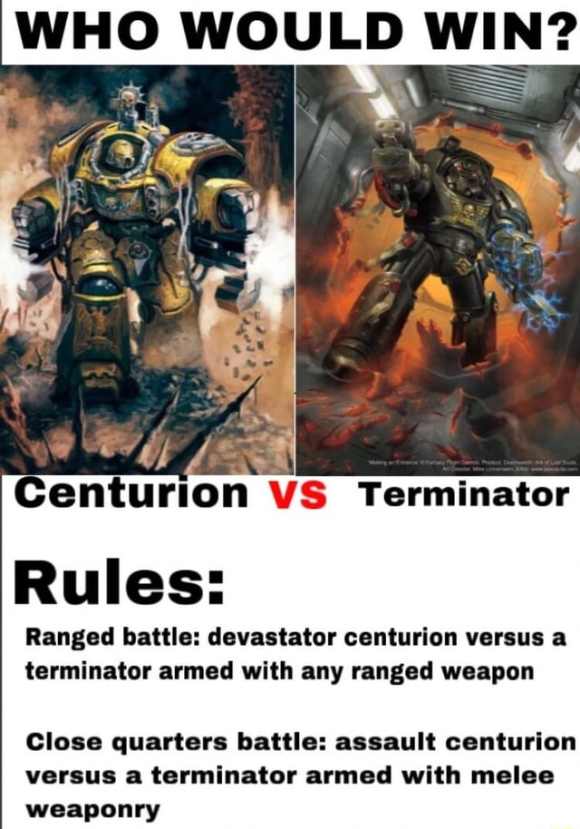 WHO WOULD WIN? SS Centurion VS Terminator Ranged battle: devastator ...