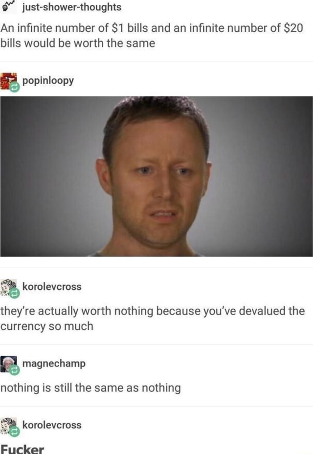 An infinite number of $1 bills and an infinite number of $20 bills ...