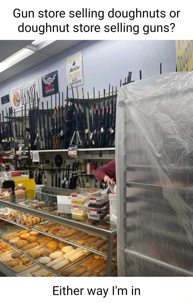 Gun store selling doughnuts or doughnut store selling guns? Either way ...
