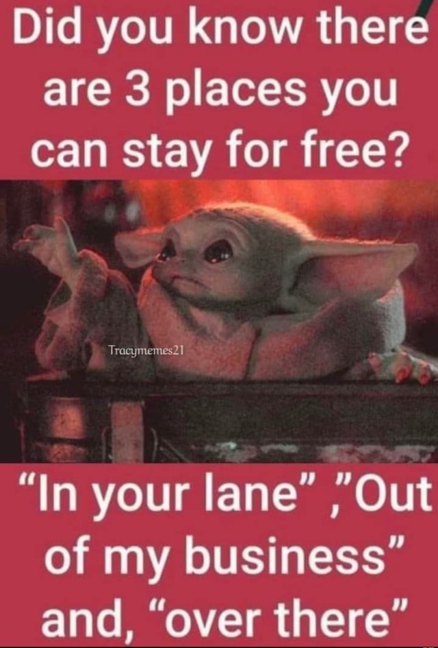 Did you know there are 3 places you can stay for free? Tracymemes21 "In ...