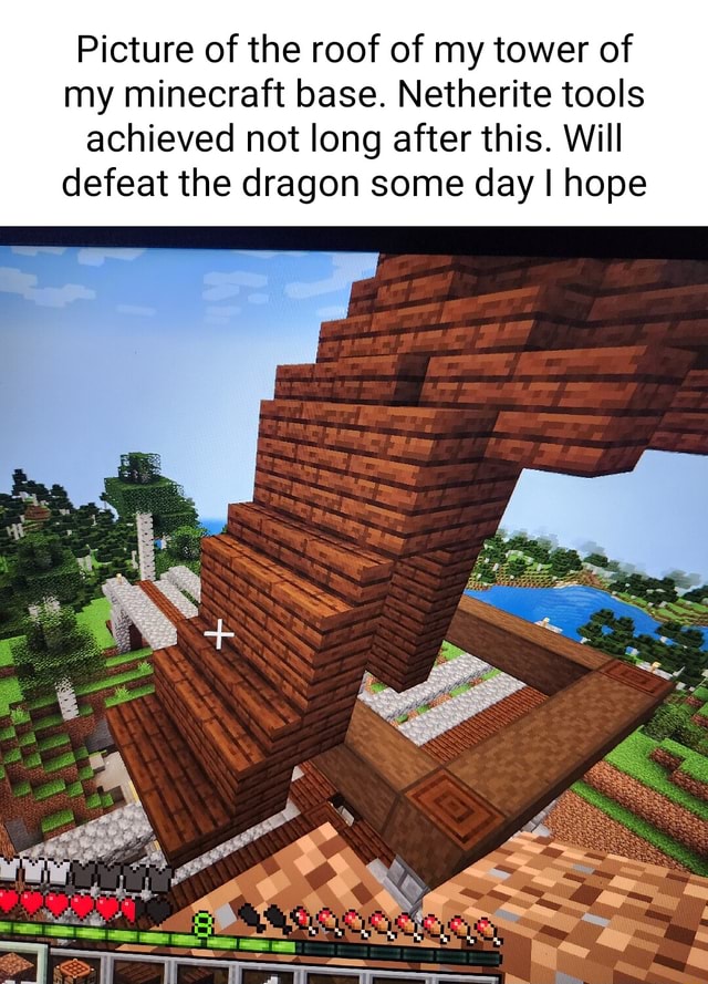 Picture of the roof of my tower of my minecraft base. Netherite tools ...