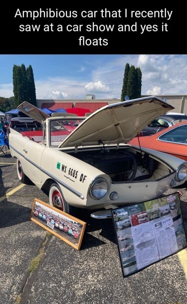 Amphibious car that I recently saw at a car show and yes it floats - iFunny