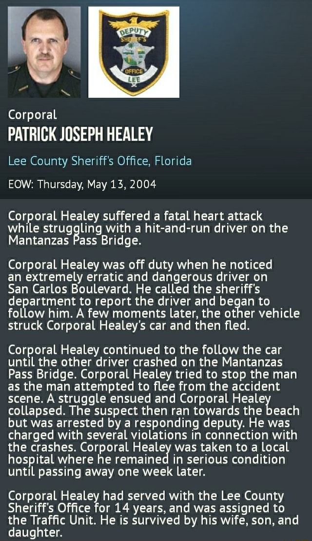 Corporal PATRICK JOSEPH HEALEY Lee County Sheriff's Office, Florida EOW ...