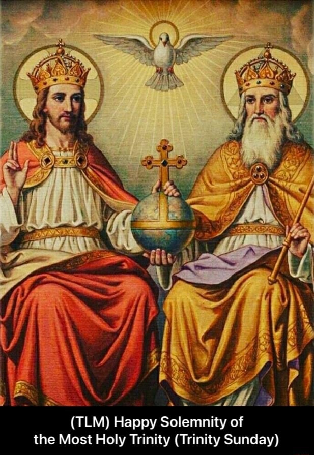 (TLM) Happy Solemnity of the Most Holy Trinity (Trinity Sunday) - (TLM ...