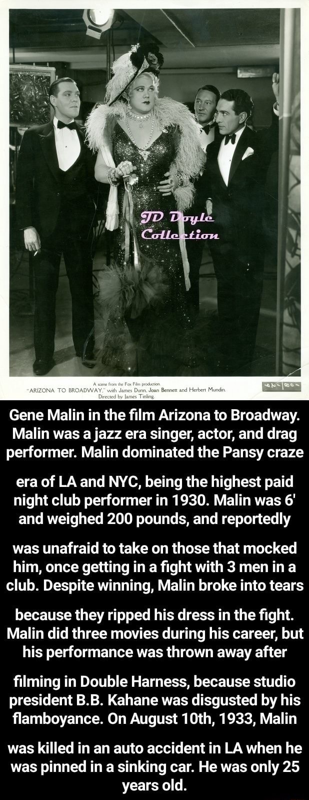 TO Gene Malin in the film Arizona to Broadway. Malin was a jazz era ...