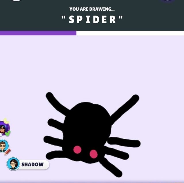 YOU ARE DRAWING... "SPIDER" SHADOW - iFunny