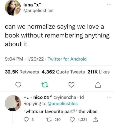 Can we normalize saying we love a book without remembering anything ...