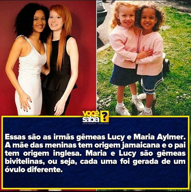 Sadia Essas são as irmãs gêmeas Lucy e Maria Aylmer. A mãe das meninas ...