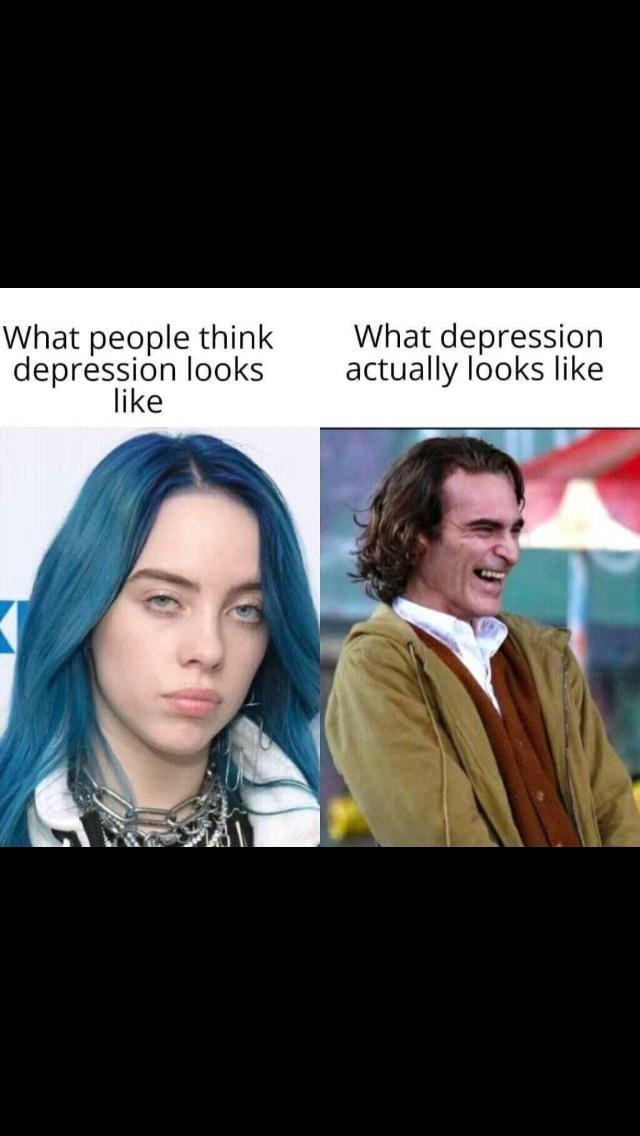 What people think What depression depression looks actually looks like ...