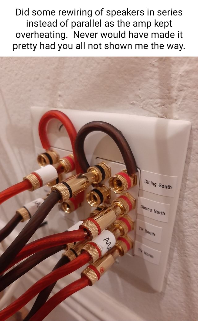 Did some rewiring of speakers in series instead of parallel as the amp ...