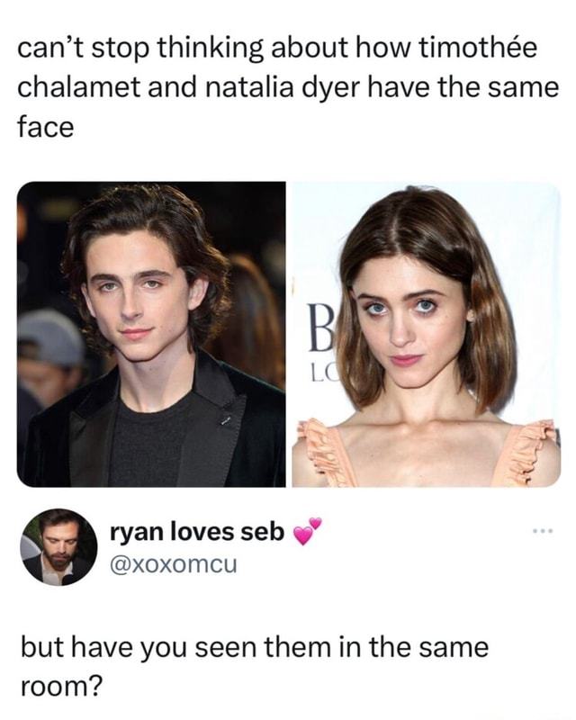Can't stop thinking about how timothe chalamet and natalia dyer have ...