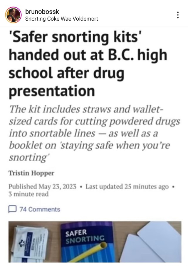 Brunobossk 'Safer snorting kits' handed out at B.C. high school after ...