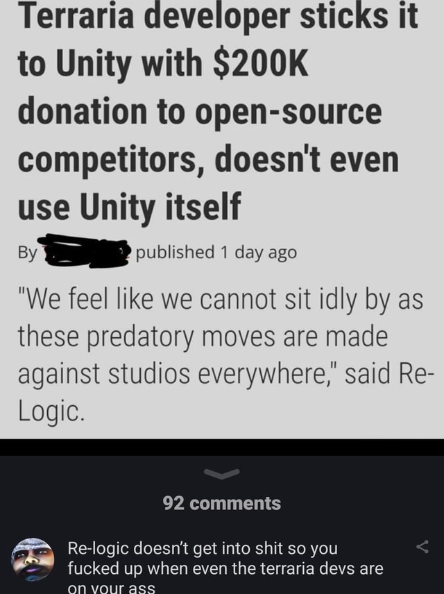 Terraria developer sticks it to Unity with $200K donation to open-source competitors, doesn't ...