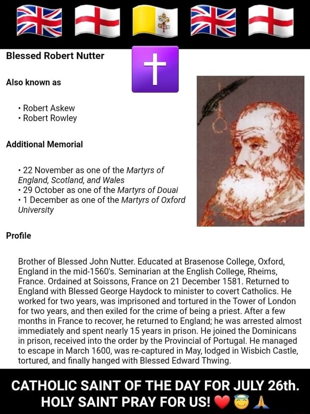 Blessed Robert Nutter Also known as Robert Askew + Robert Rowley ...