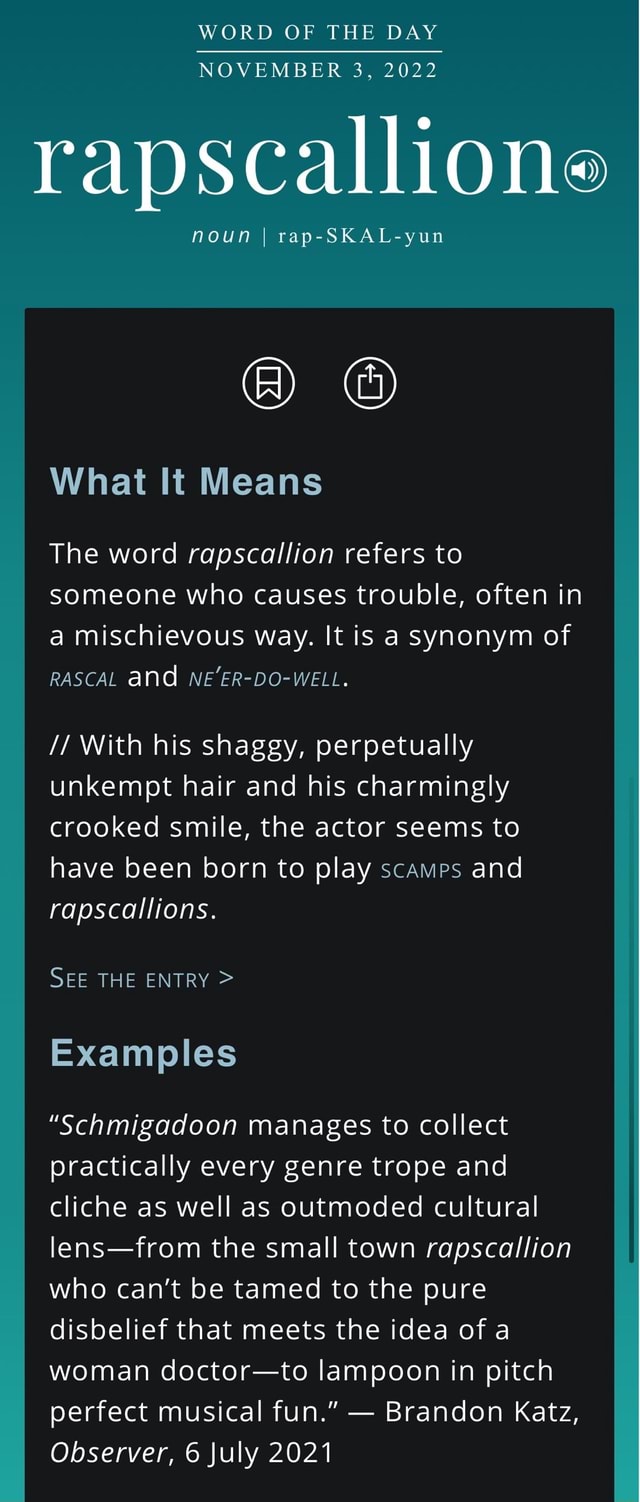 WORD OF THE DAY NOVEMBER 3, 2022 rapscallione noun I ap What It Means ...