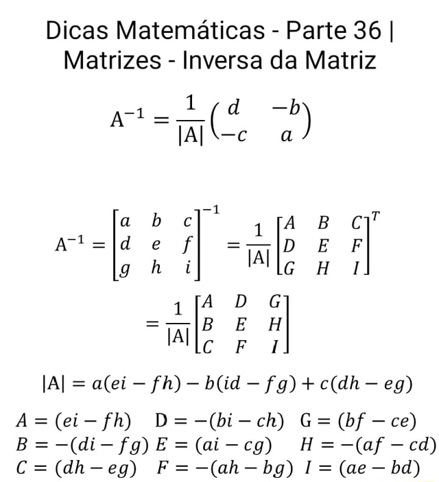 Dicas Matemáticas - Parte 36 I Matrizes - Inversa da Matriz 1 - At AB a ...