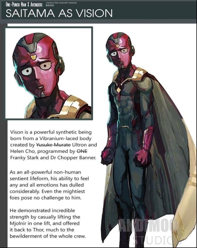 AVENGERS SAITAMA AS VISION Vison is a powerful synthetic being born ...