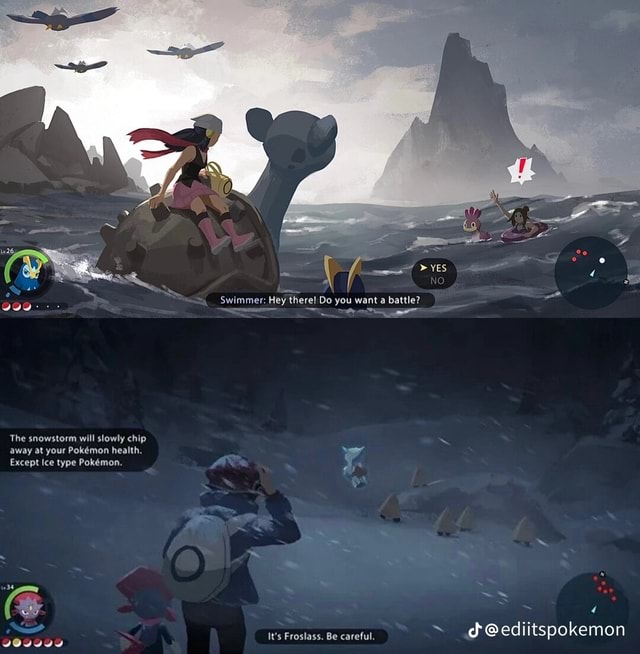 - oe Swimmer: Hey there! Do you want a battle? The snowstorm will ...