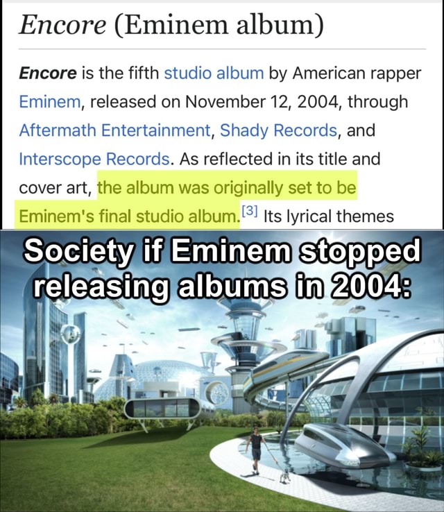 Encore (Eminem album) Encore is the fifth studio album by American ...