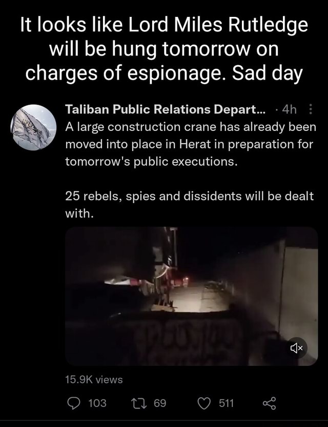 It looks like Lord Miles Rutledge will be hung tomorrow on charges of ...