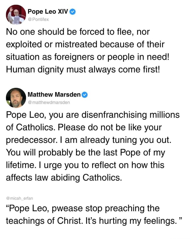 Pope Leo XIV @Pontifex No one should be forced to flee, nor exploited ...