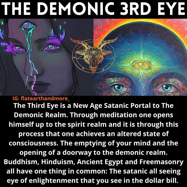THE DEMONIC EYE (Le flatearthandmore_ The Third Eye is a New Age ...