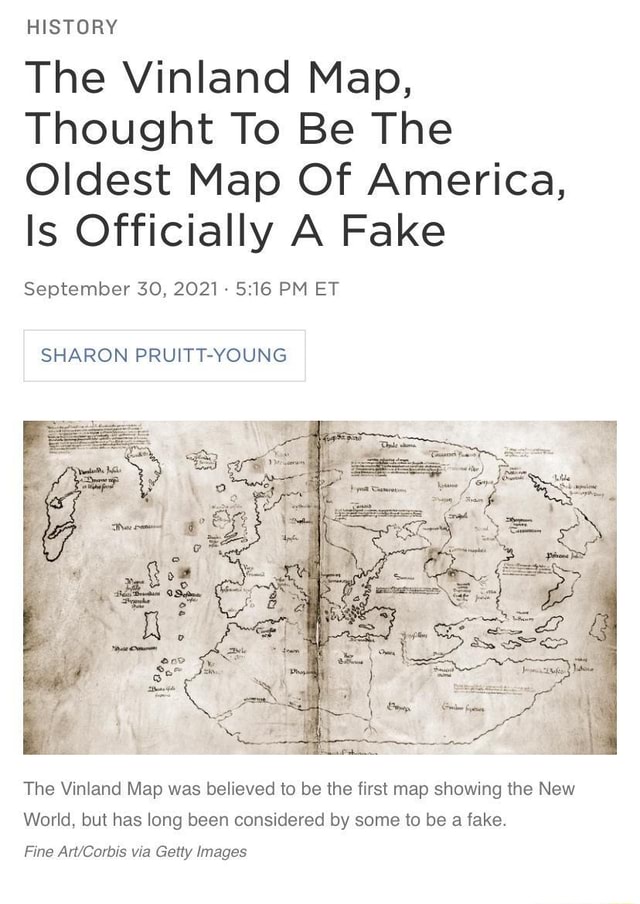 HISTORY The Vinland Map, Thought To Be The Oldest Map Of America, Is ...
