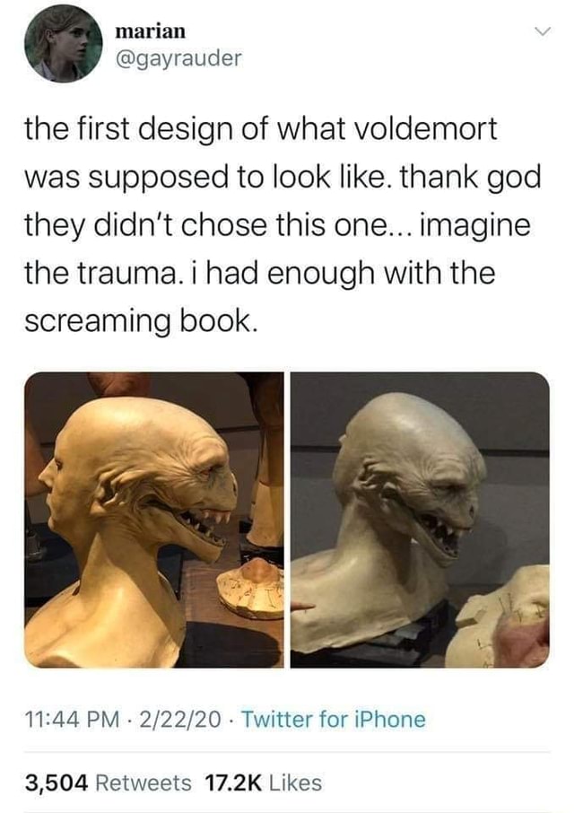 The first design of what voldemort was supposed to look like. thank god ...
