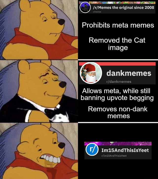 (SA, /Memes the original since 2008 Prohibits meta memes Removed the ...
