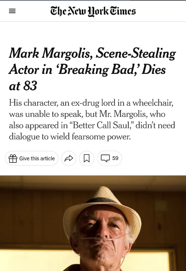 Ill Che New ork Cimes Mark Margolis, Scene-Stealing Actor in 'Breaking ...