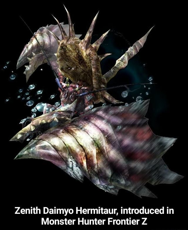 E's Zenith Daimyo Hermitaur, introduced in Monster Hunter Frontier Z ...