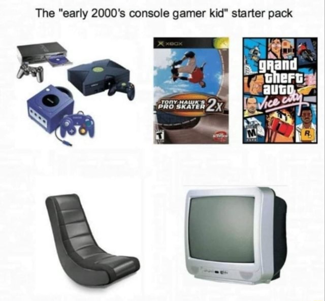 The "early 2000's console gamer kid" starter pack TOnY HAWK PRO - iFunny
