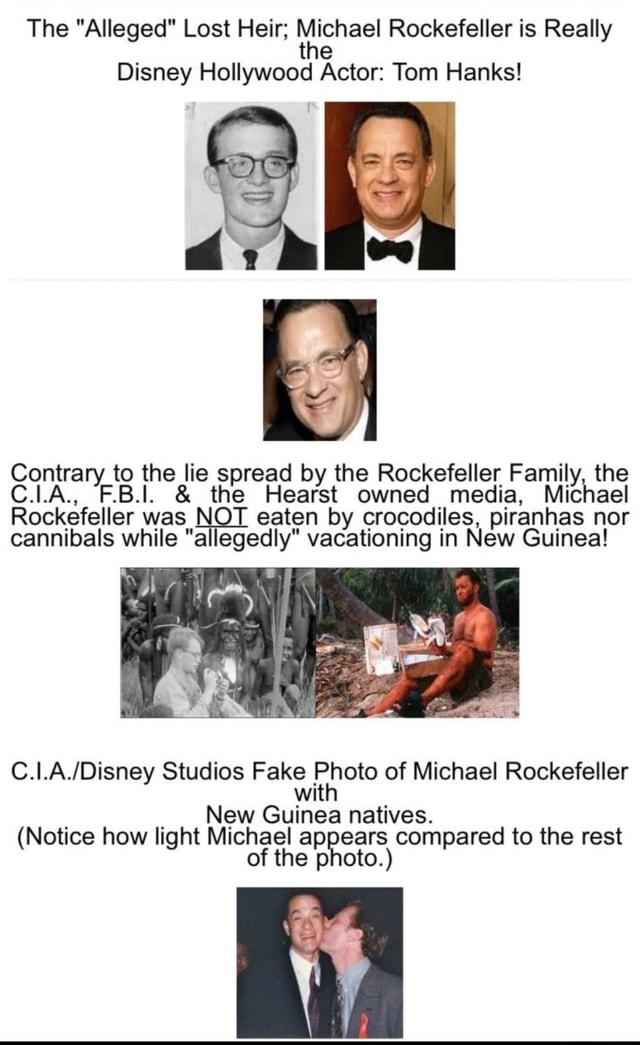 The "Alleged" Lost Heir; Michael Rockefeller is Really ie Disney ...
