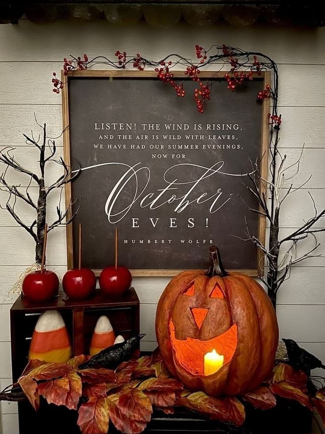 LISTEN! THE WIND IS RISING, AND THE AIR Is WILD WITH LEAVES, WE HAVE ...