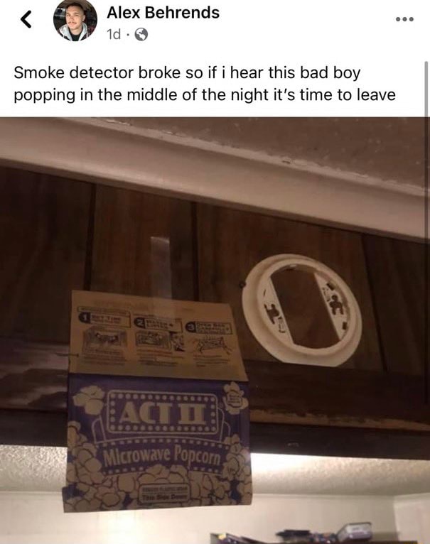 Alex Behrends 00 Smoke detector broke so if hear this bad boy popping ...