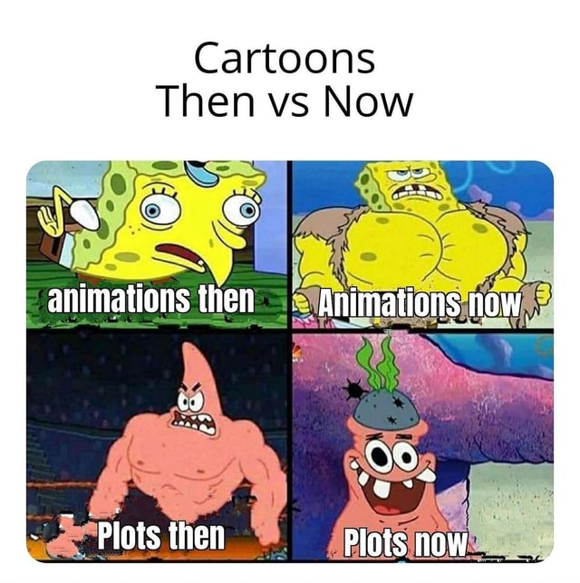 Cartoons Then vs Now animations then Animations now Plots then Plotsnow ...