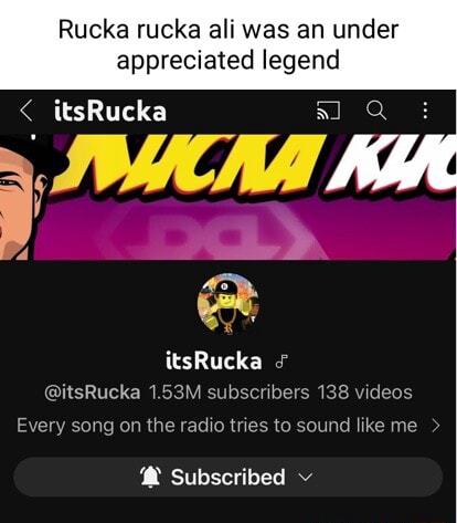 Rucka rucka ali was an under appreciated legend Subscribed - iFunny
