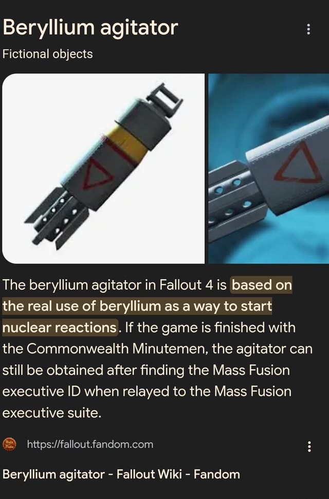 Beryllium agitator Fictional objects ah The beryllium agitator in Fallout 4 is based on the real ...