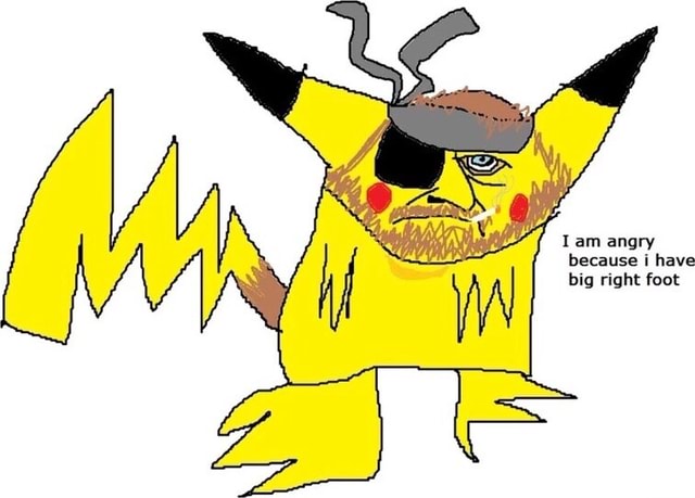 Lam angry because i have big right foot - iFunny