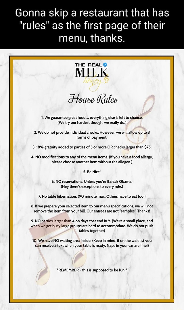 Gonna skip a restaurant that has "rules" as the first page of their ...