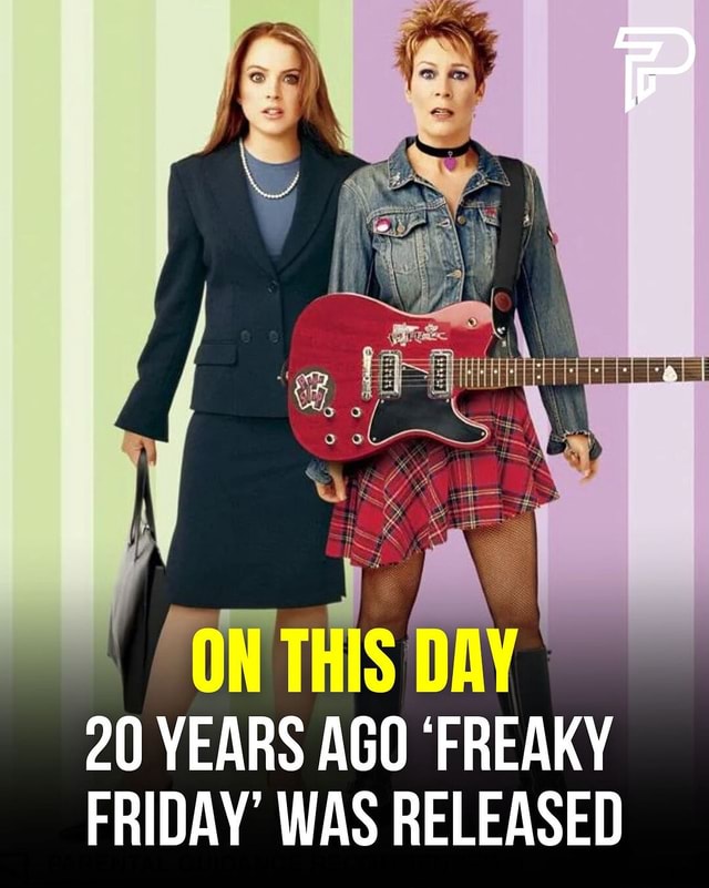 On this day 20 years ago ‘Freaky Friday’ was released in August of 2003 ...
