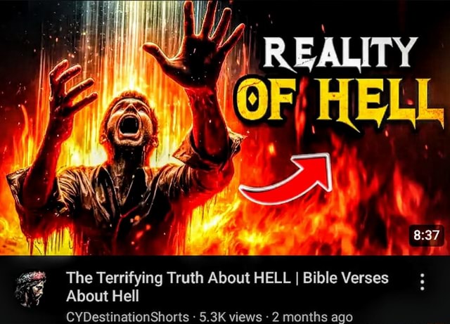 Sill Mi The Terrifying Truth About HELL I Bible Verses about Hell CYDestinationShorts 5.3K views ...