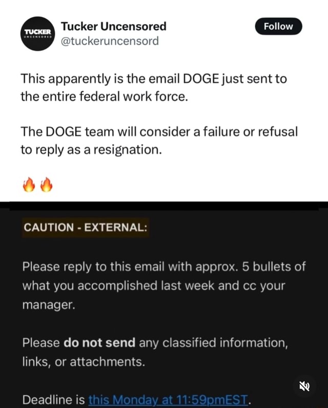 @tuckeruncensord Tucker Uncensored Follow This apparently is the email DOGE just sent to the ...