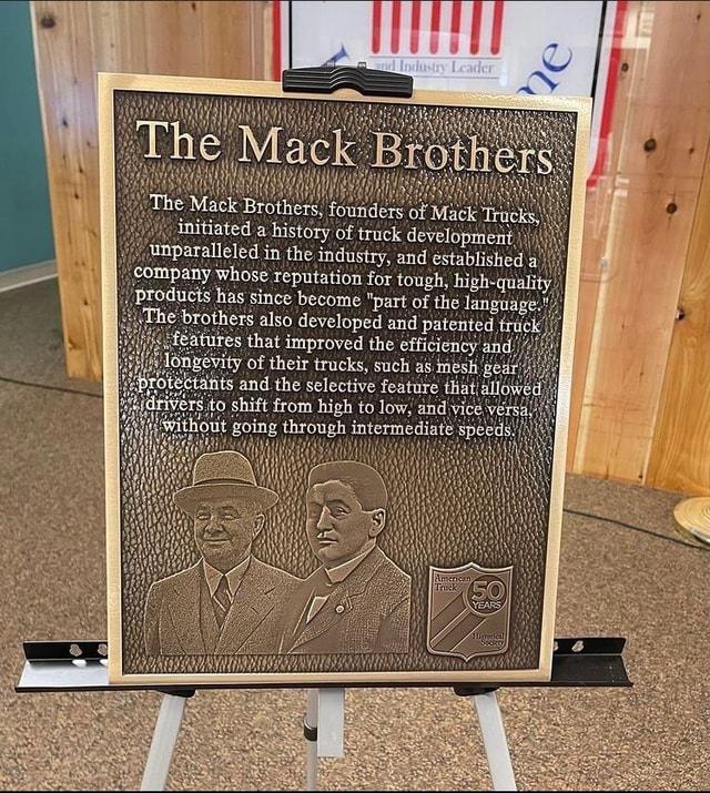 The Mack Brothers; founders of Mack 'Trucks, initiated a history of ...