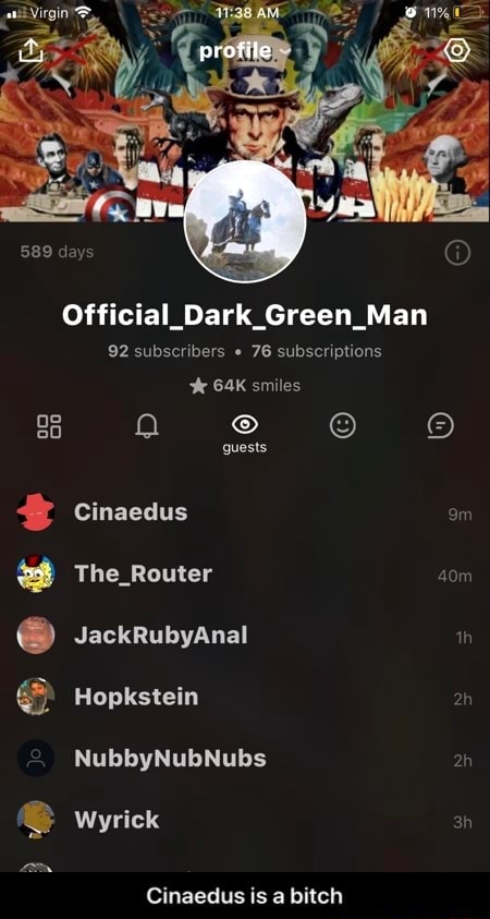 Official_Dark_Green_Man 92 subscnbers Cinaedus 7s subscnplmns is a ...